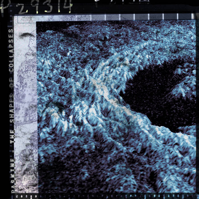 Paskine ~ The Shapes of Collapses | a closer listen