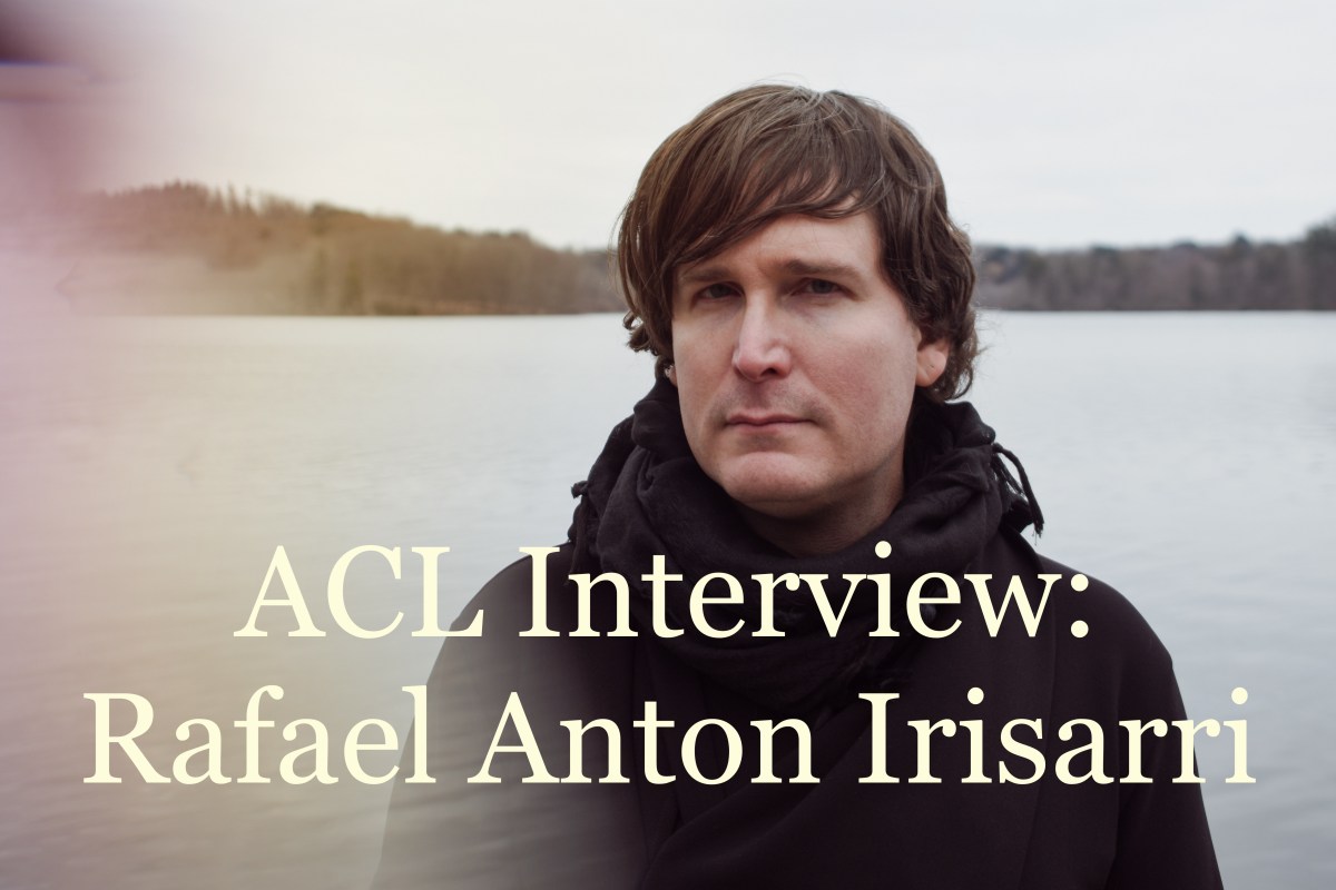 Interview with Rafael Anton Irisarri | a closer listen
